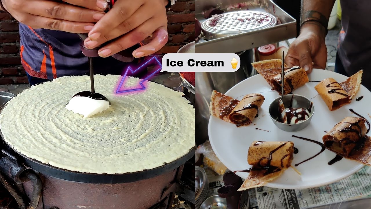 Ice Cream Dosa खाया है कभी 🥵🥵 | One Time Try - YouTube