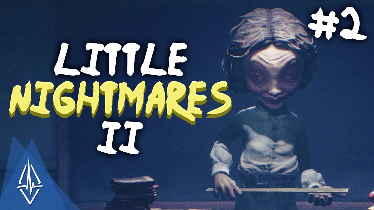 Little Nightmares 2 - Part 2 - Teacher Long Neck - YouTube