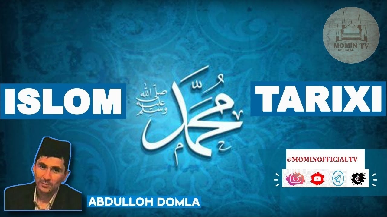 Islom Tarixi-Abdulloh domla. - YouTube