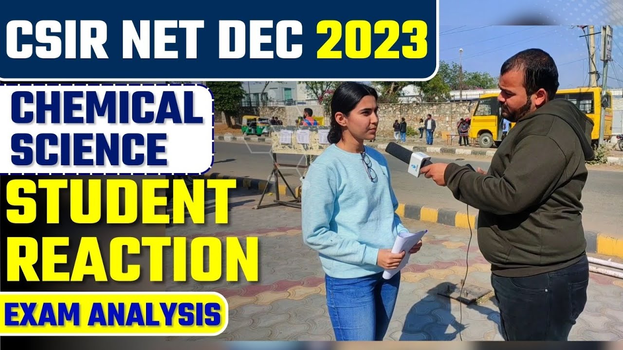 CSIR NET Dec 2023 Exam Analysis | Student's Reaction | Chemical Science Exam Level - YouTube