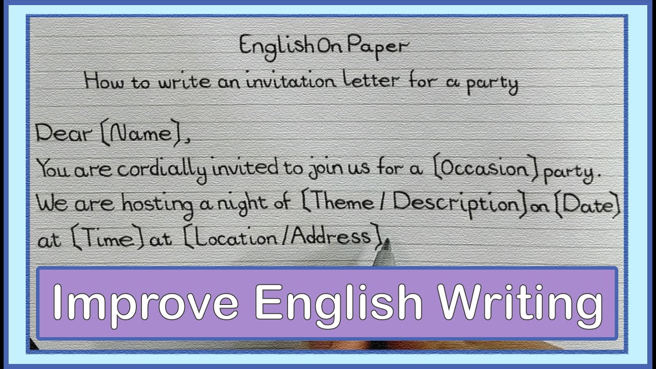How to write an invitation letter for a party || Invitation letter ...