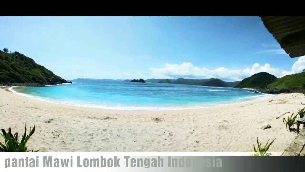 Pantai Mawi Lombok Tengah Indonesia yang sangat indah - YouTube