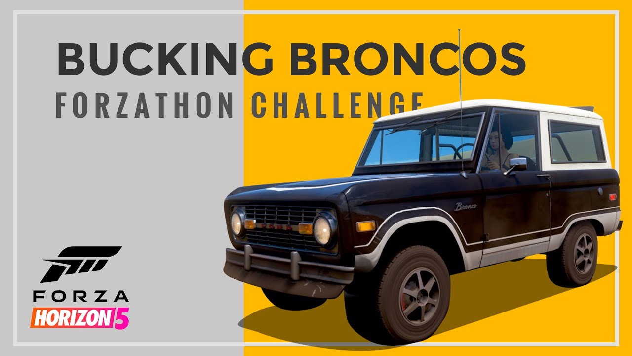 Forza Horizon 5: Bucking Broncos - Forzathon Challenge Guide - YouTube