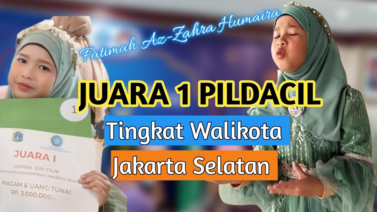 Fatimah Az-Zahra Humaira Juara 1 Pildacil Tingkat Walikota‼️ - YouTube