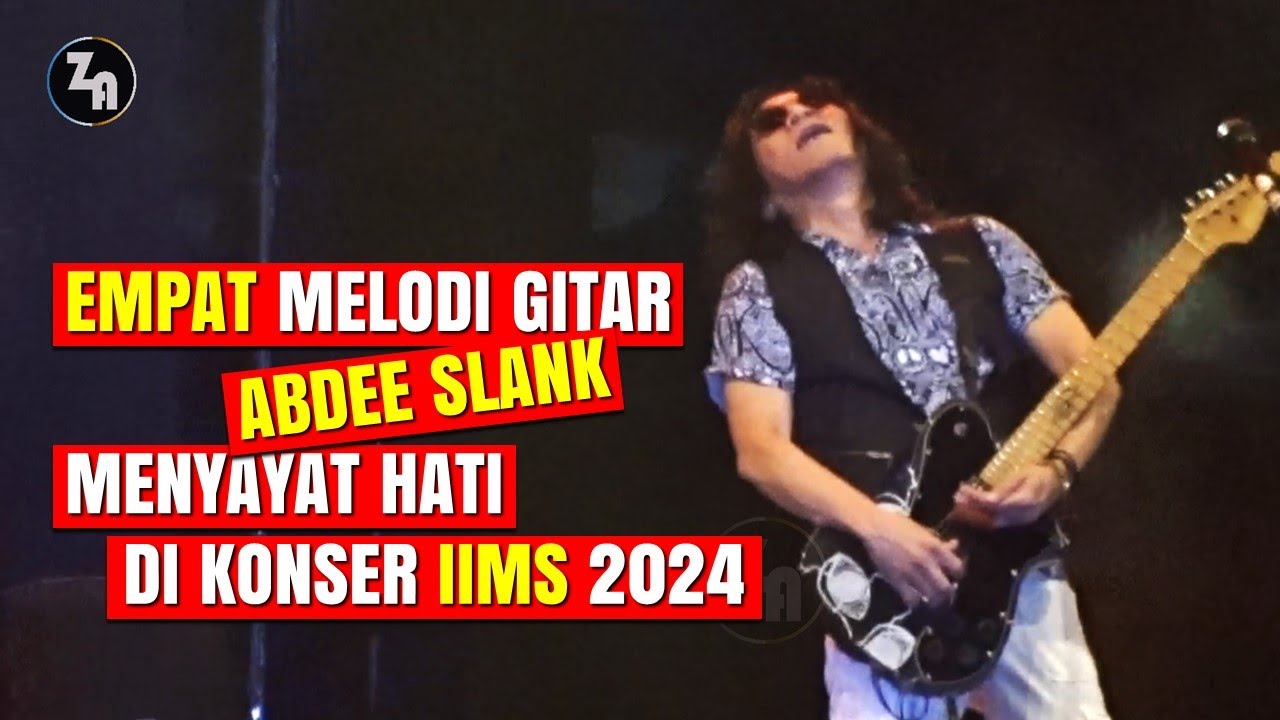 Empat Melodi Gitar Abdee Slank Yang Menyayat Hati Pada Konser Infinite ...