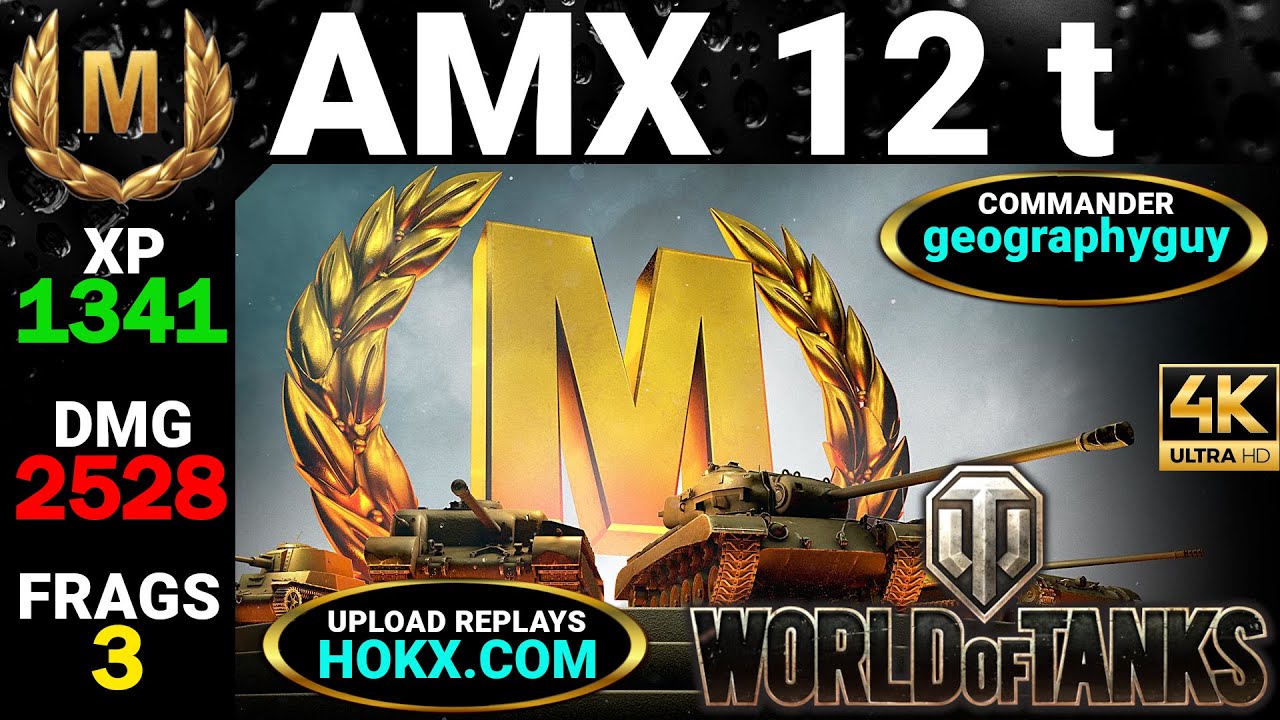 AMX 12 t - WoT Best Replays - Mastery Games - YouTube