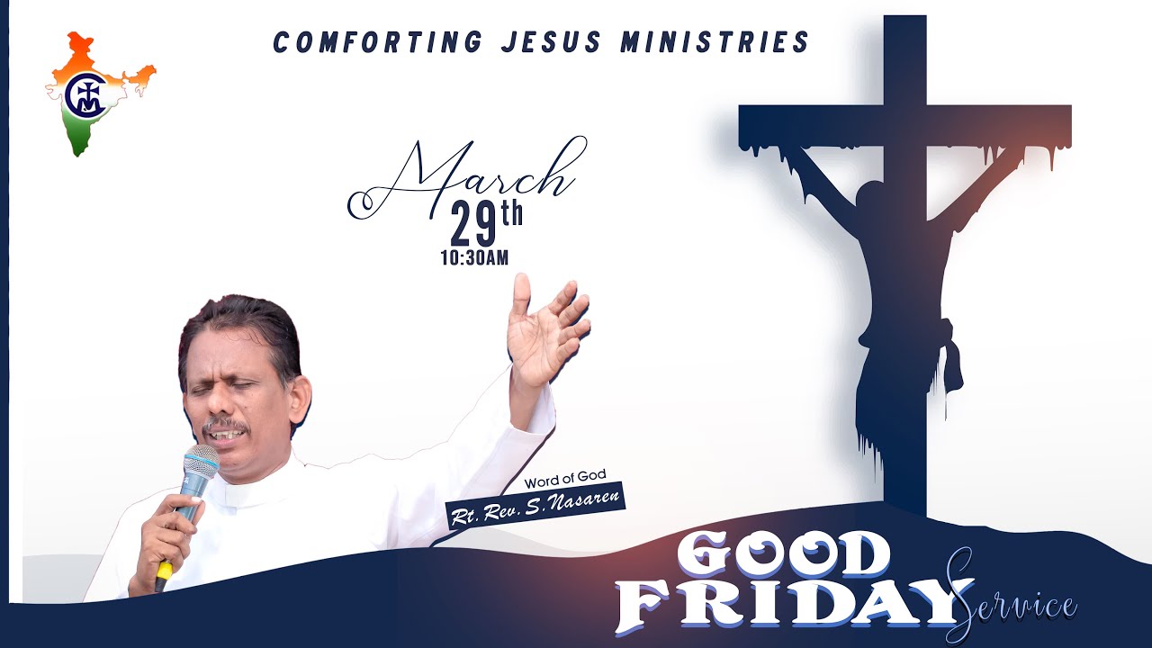 Good Friday Service -2024 |Comforting Jesus Ministries | Good Friday ...