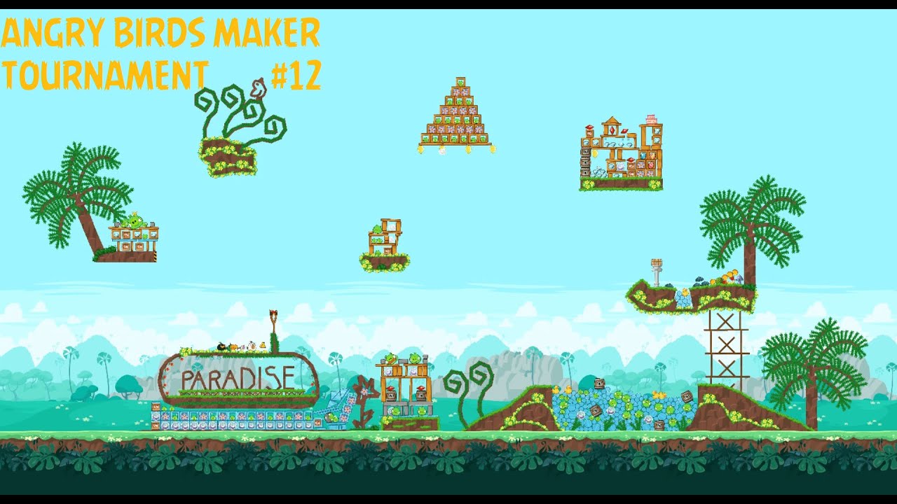 Angry Birds Maker Tournament #12 - YouTube