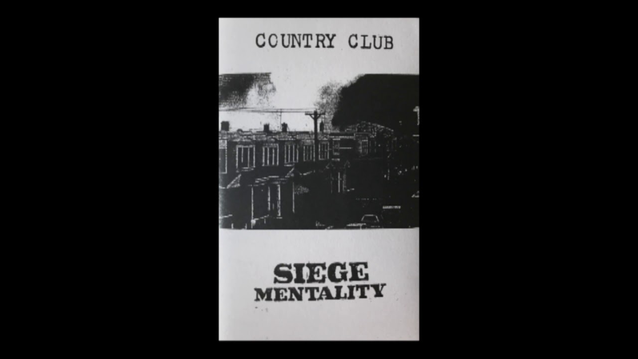 Country Club ‎– Siege Mentality (Hospital Productions, 2017) [Full CS ...