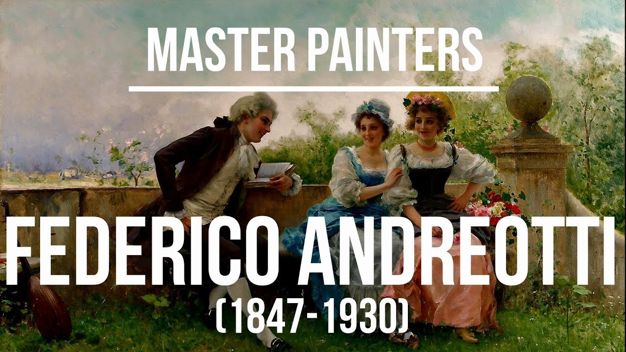 Federico Andreotti (1847-1930) A collection of paintings 4K Ultra HD ...
