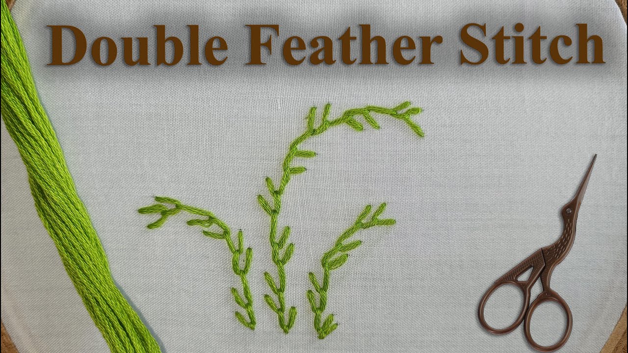 Double Feather Stitch | SY Embroidery - YouTube
