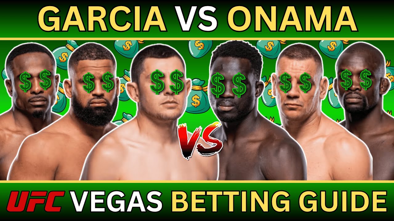 Larry’s Betting Guide For UFC Fight Night: Garcia vs Onama - YouTube