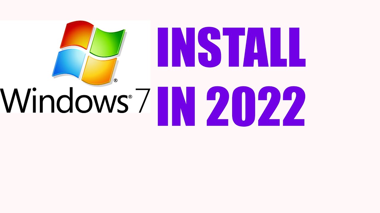 How to install windows 7 in 2022 - YouTube