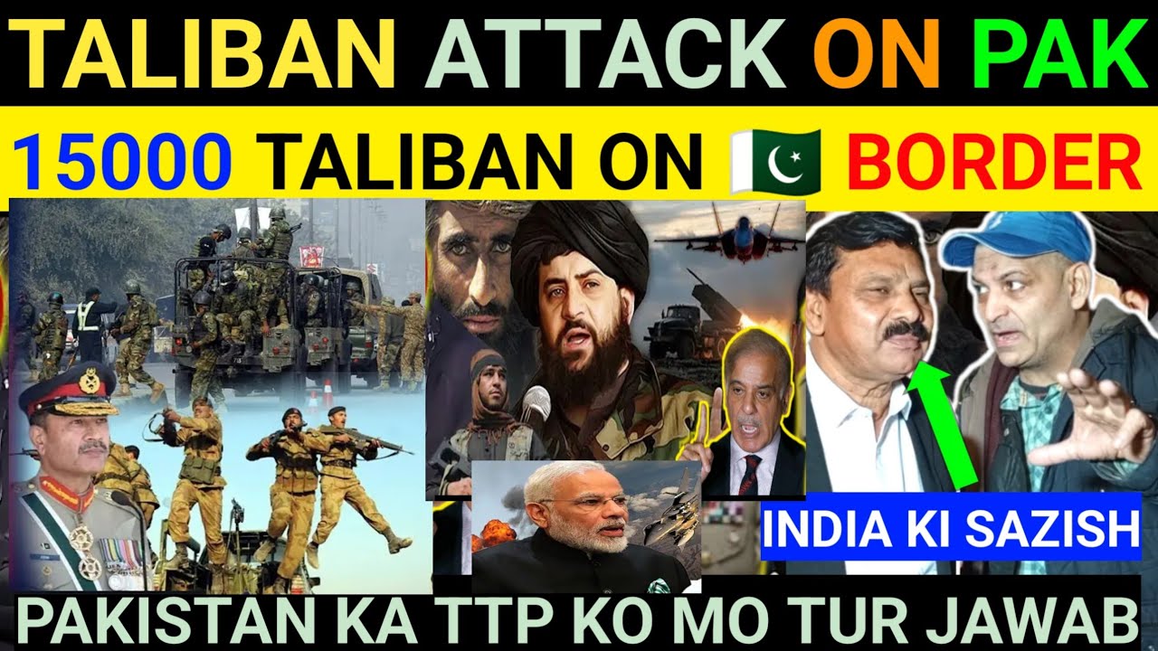TALIBAN’S BIGGEST ATTACK ON PAKISTAN | 15000 TALIBAN ON PAK BORDER ...