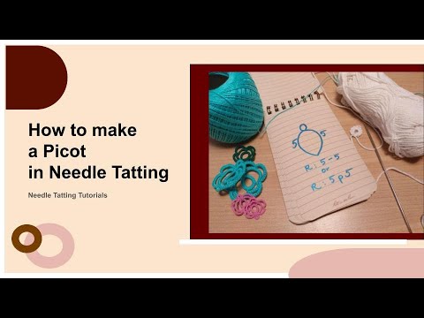 How to Make a Picot in Needle Tatting - Needle Tatting Tutorials - Part ...