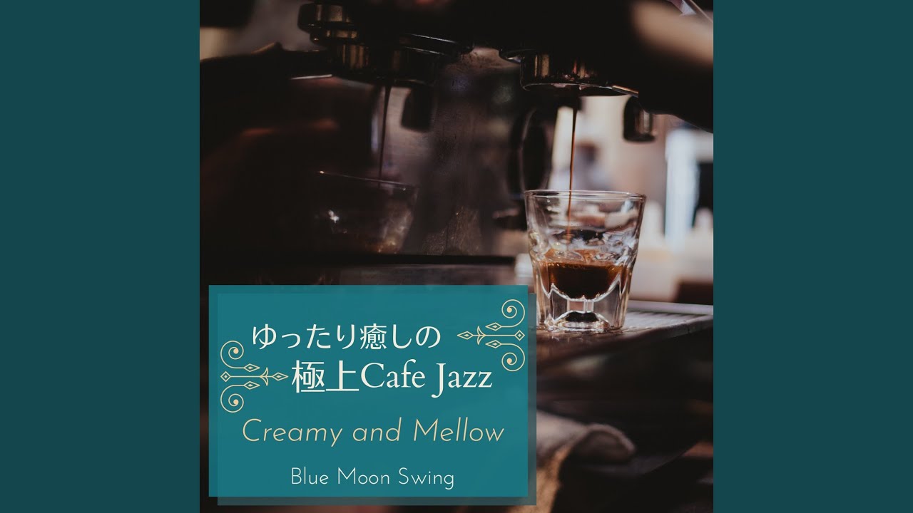Just one cup of Coffee - YouTube Music