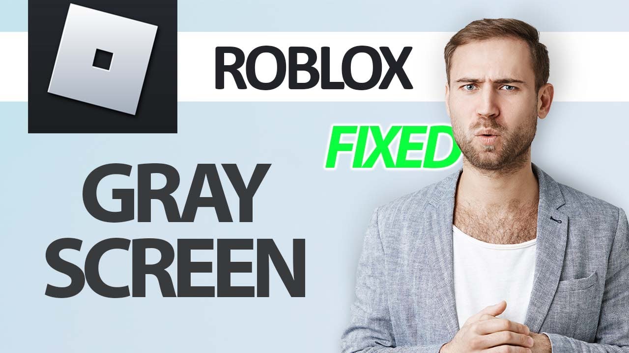 How To Fix Roblox Game App Gray Screen | Step By Step - YouTube