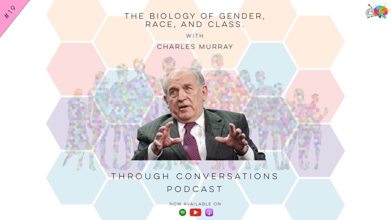 #19 - Charles Murray - YouTube