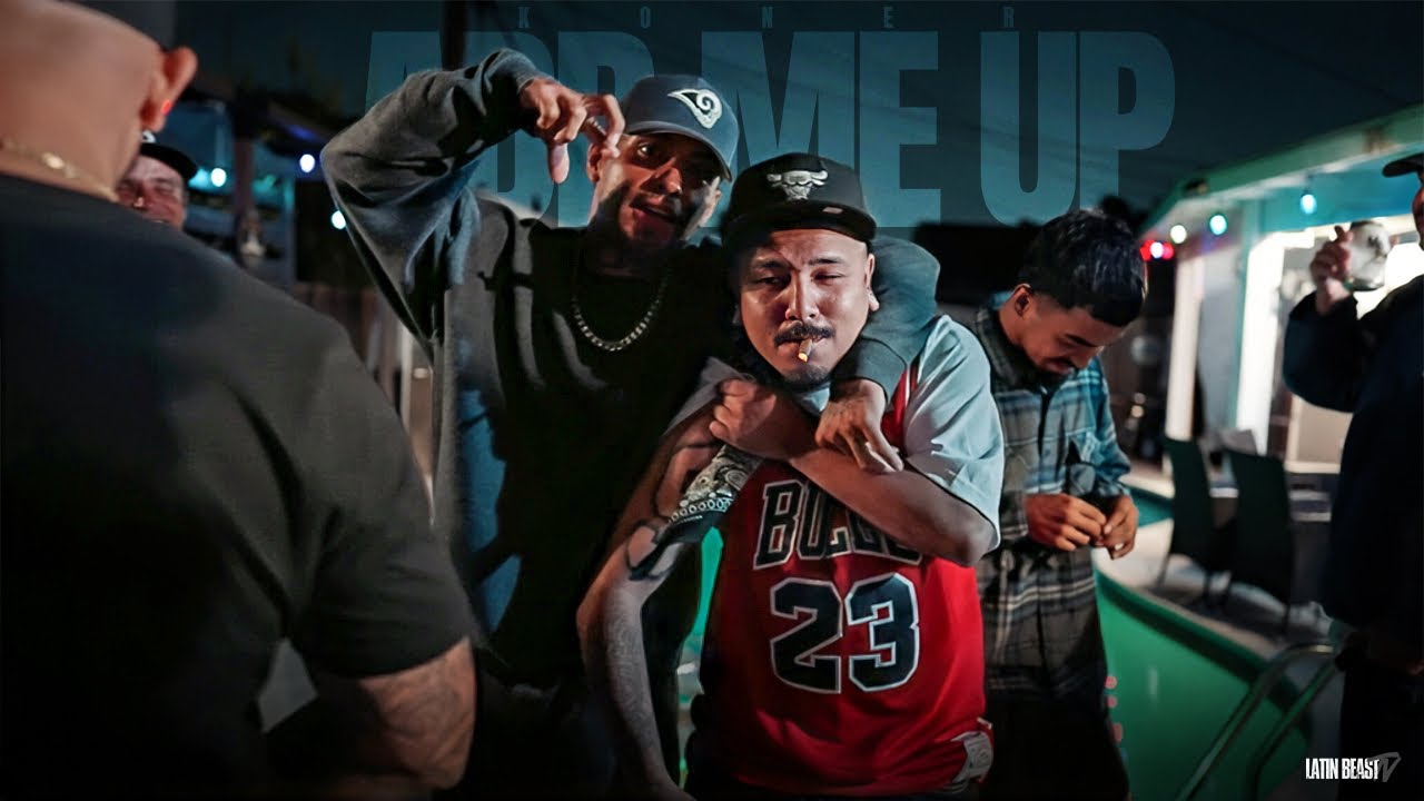 Add Me Up by East LA Artist Koner (Official Music Video) - YouTube