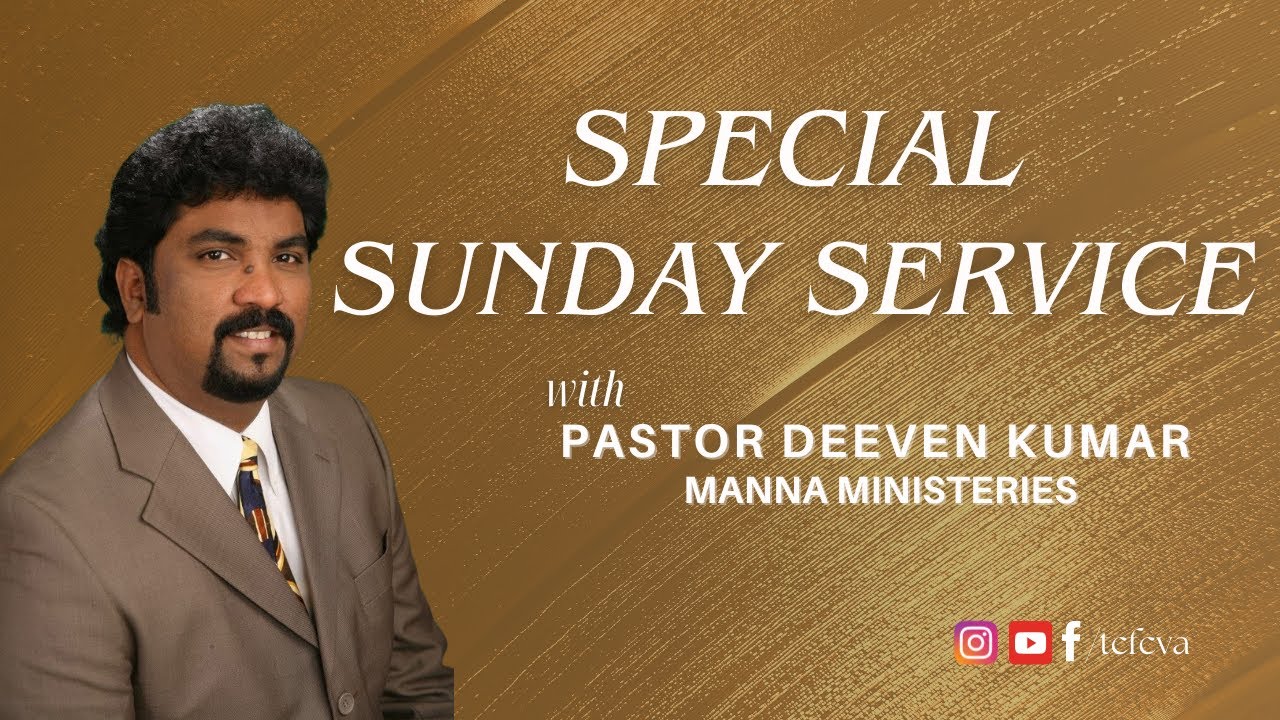 Aug 25, 2024 | Sunday Service | Pastor Deeven Kumar - YouTube