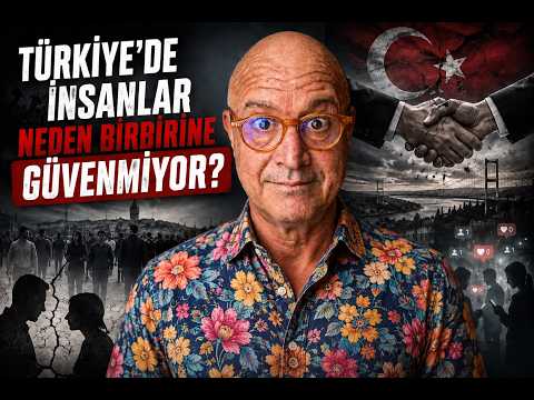 HER ŞEYİ SORGULATAN GERÇEK: NEDEN GÜVENEMİYORUZ?