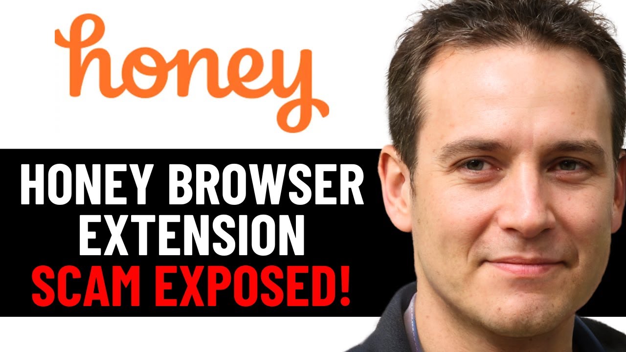 Honey Browser Extension Scam Exposed! Quickly Explained (2025 UPDATED ...