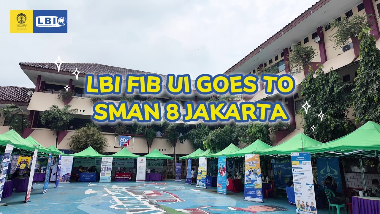 Roadshow LBI FIB UI 2026: Kunjungan ke SMAN 8 Jakarta - YouTube