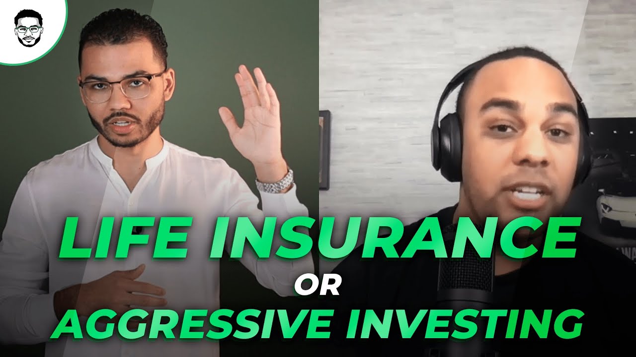Life Insurance Or Aggressive Investing What's The Best Finance Strategy ...