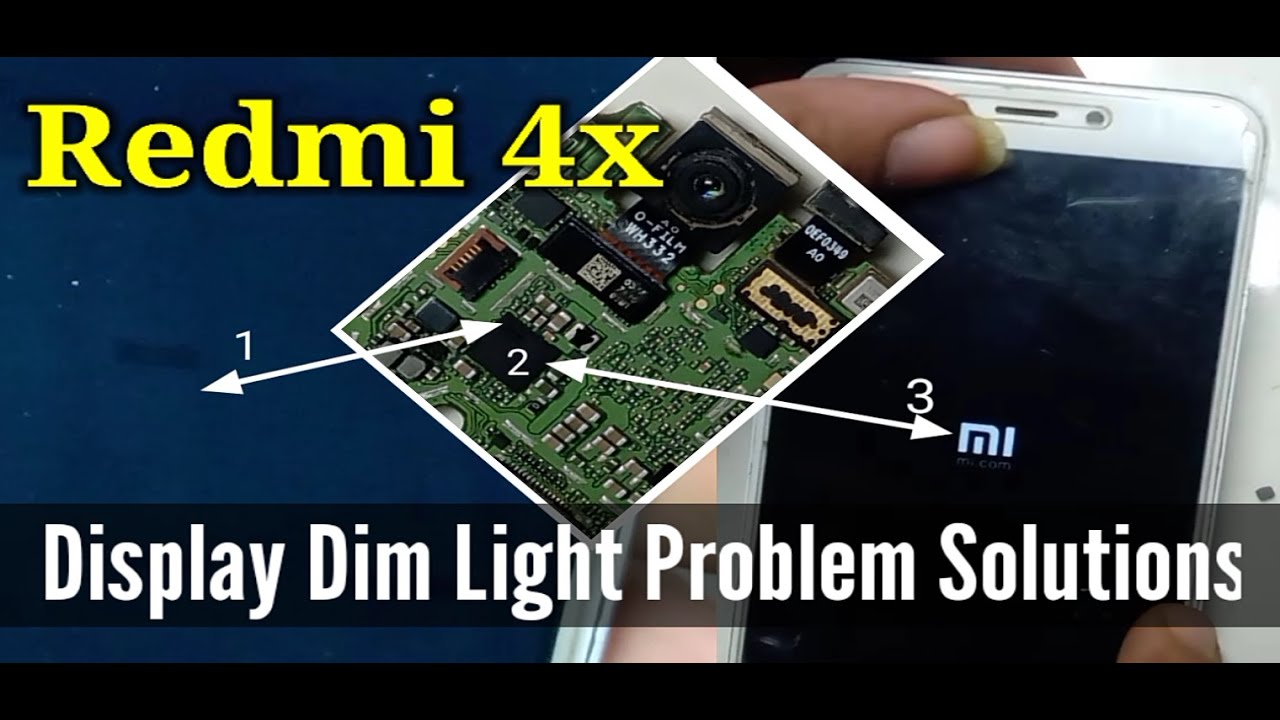 Redmi 4x Display Dim Light Problem Solutions 720p - YouTube