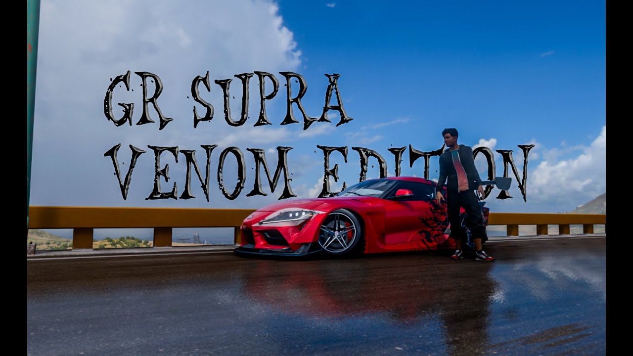 GR SUPRA VENOM EDITION | FORZA HORIZON 5 GAMEPLAY | - YouTube