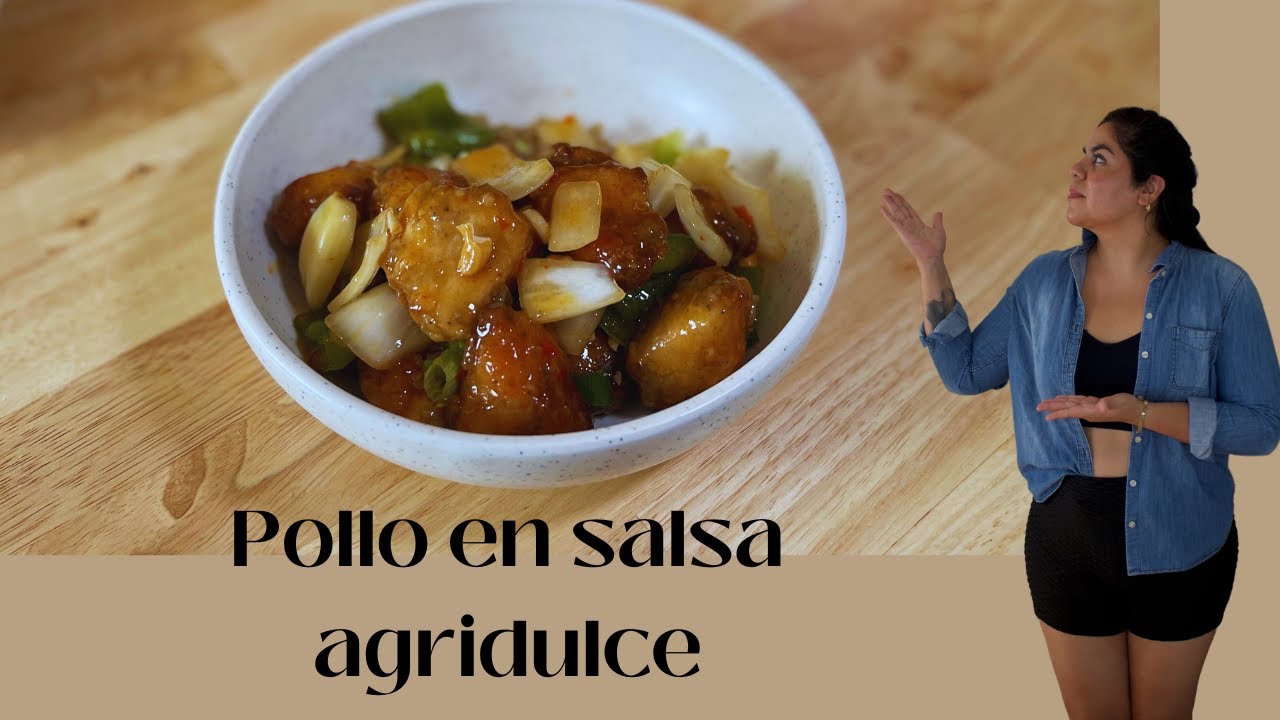 Pollo en Salsa Agridulce/ La favorita de muchos ustedes. - YouTube