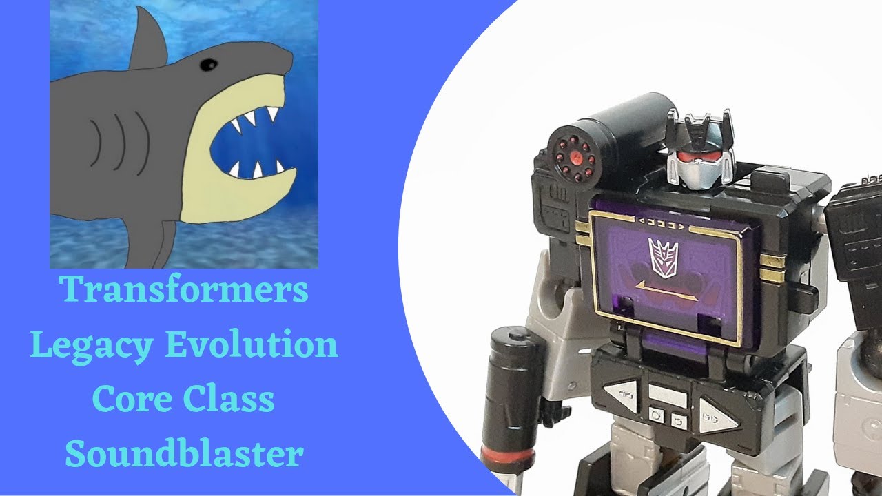 Transformers Legacy Evolution Core Class Soundblaster review - YouTube