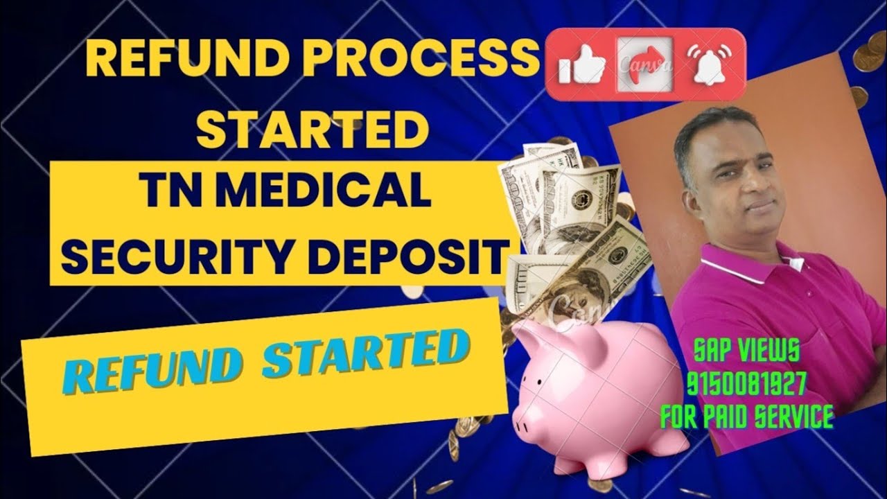 #REFUND PROCESS STARTED # TN MEDICAL# SECURITY DEPOSIT REFUND PROCESS ...