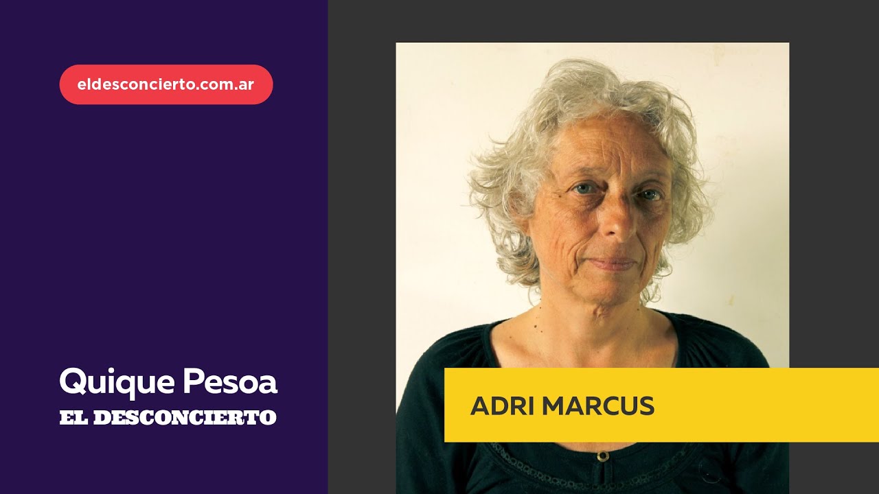 Adriana Marcus EL DESCONCIERTO 22 04 2023 las medicinas - YouTube