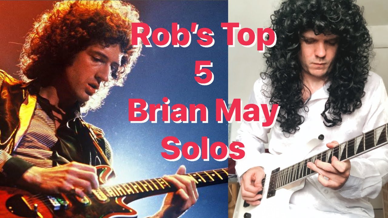 Rob’s Top 5 Queen / Brian May Guitar Solos - YouTube