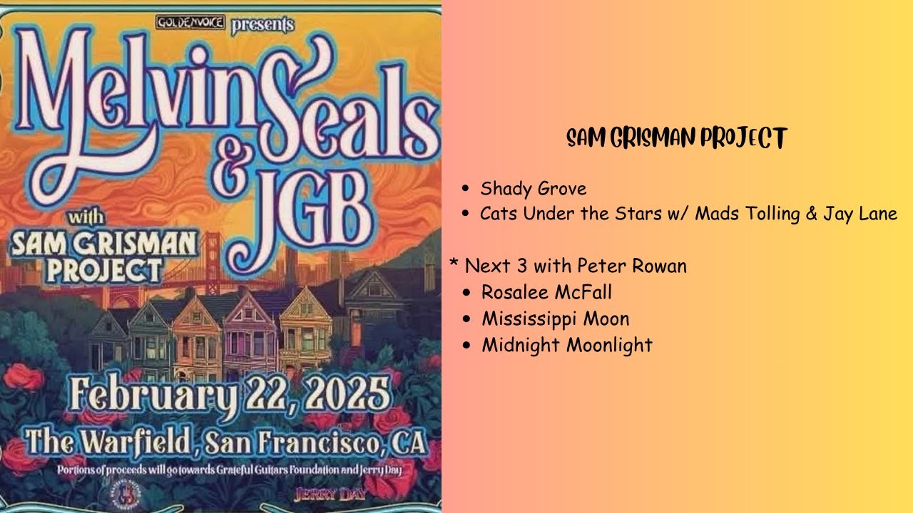 Sam Grisman Project w/ special guests: Jay Lane, Mads Tolling and Peter Rowan @ Warfield 2/22/25 ...