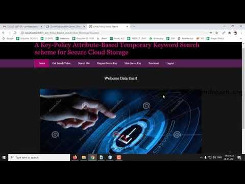 A Key-Policy Attribute-Based Temporary Keyword Search scheme for Secure Cloud Storage | Java ...