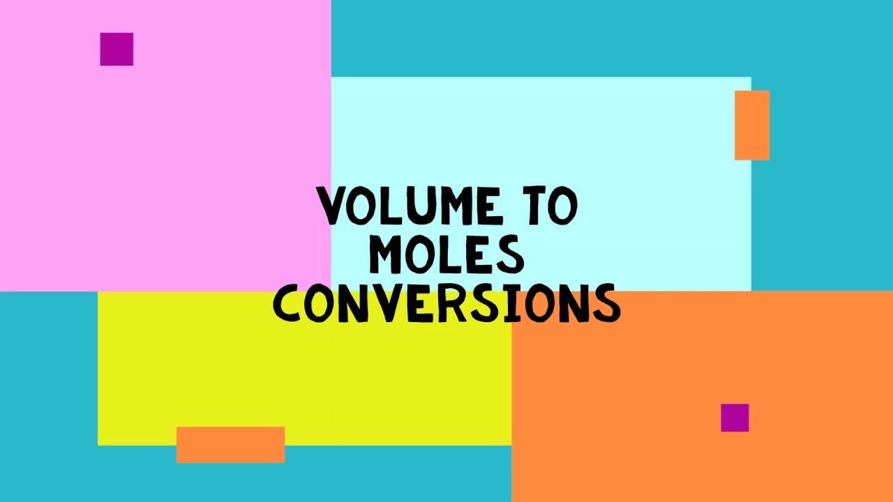 Volume to Moles Conversions - YouTube