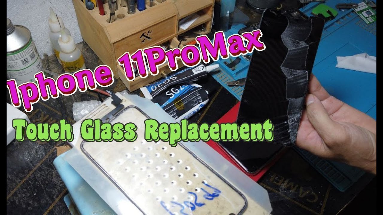 Iphone 11ProMax Touch Glass Replacement. - YouTube