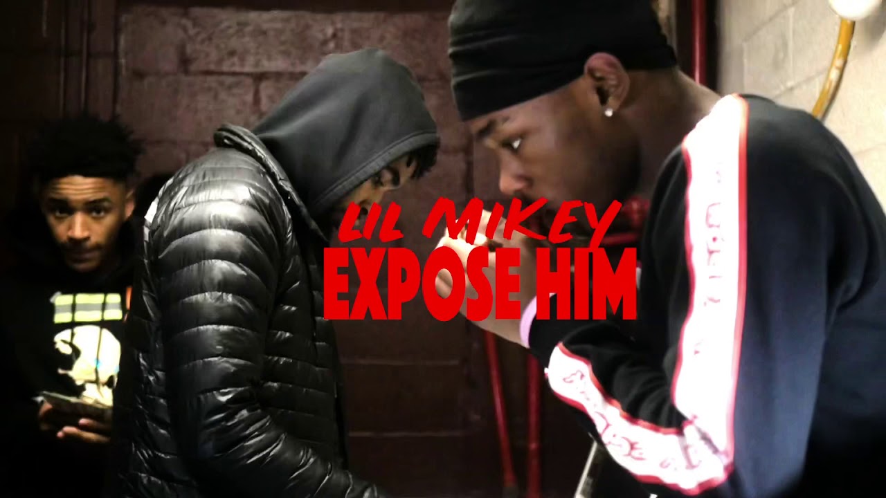 Lil Mikey “Expose em” (Official Music Video) DIR BY @1evproductions ...