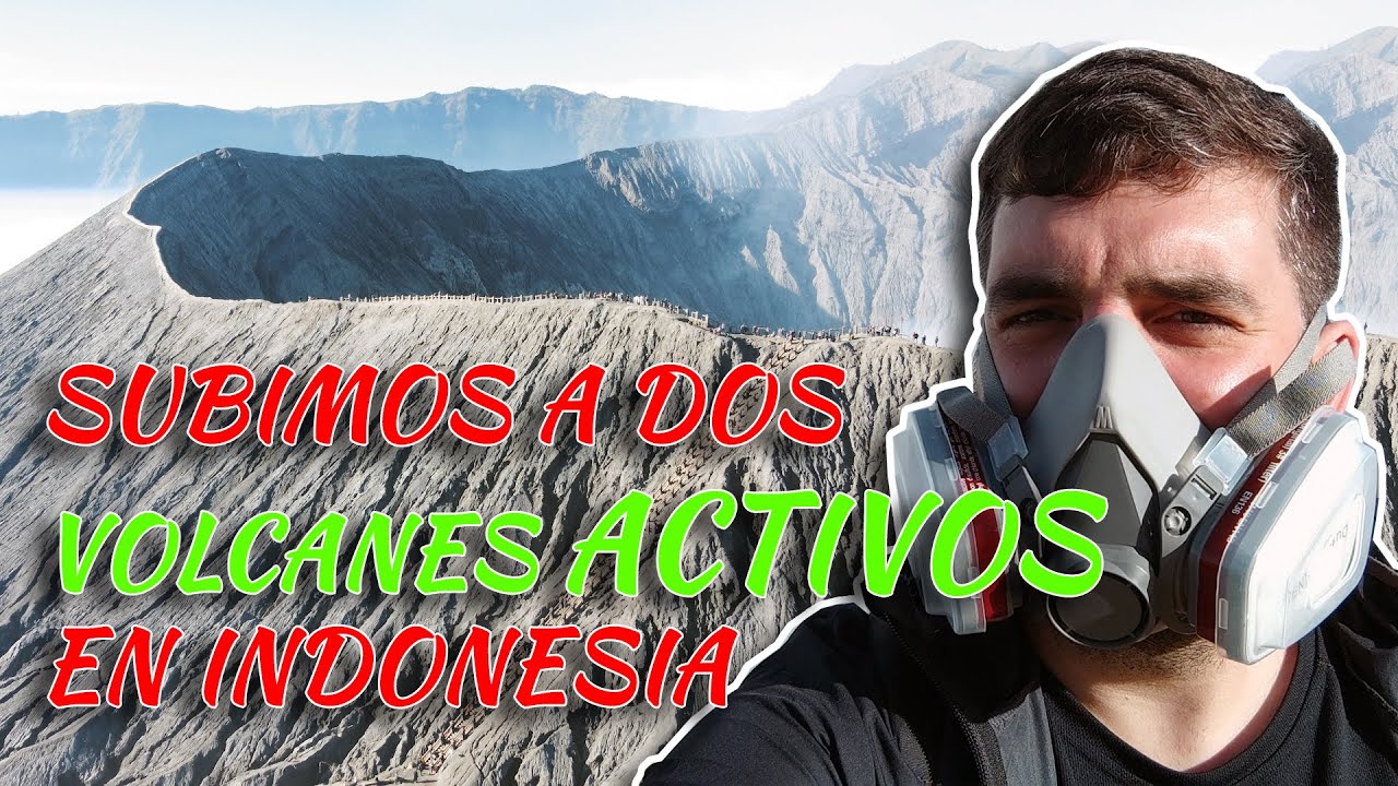 Subimos a 2 volcanes ACTIVOS en Java 🌋 | 🇮🇩 Indonesia #3 - YouTube