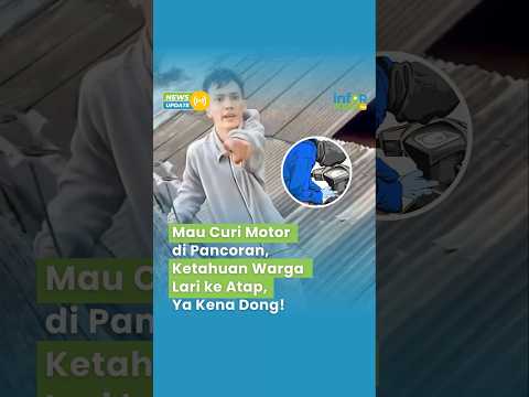 Mau Curi Motor di Pancoran Ketahuan Warga, Pencuri Lari ke Atap #viral #fyp #foryou #viralvideo #fy