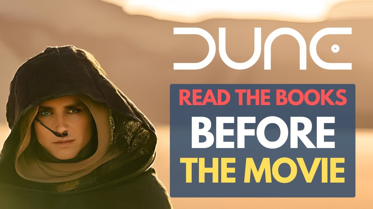 DUNE SAGA | 5 REASONS TO READ THE BOOKS BEFORE THE MOVIE - YouTube