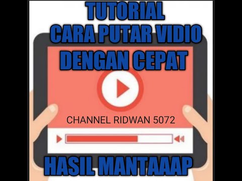 CARA CEPAT PUTAR VIDIO           #putarvidiotercepat#penambahview#hematwaktu#
