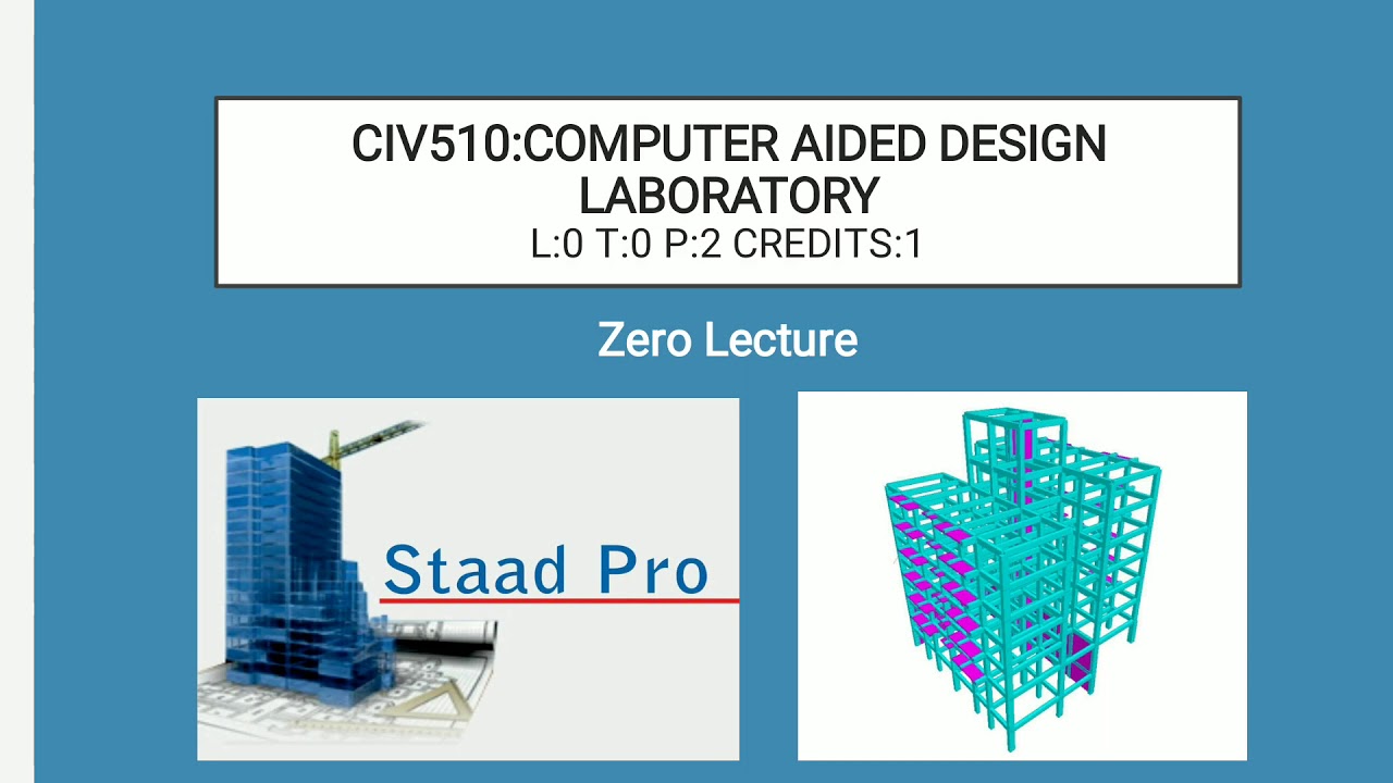 Zero lecture for Computer Aided design laboratory - YouTube