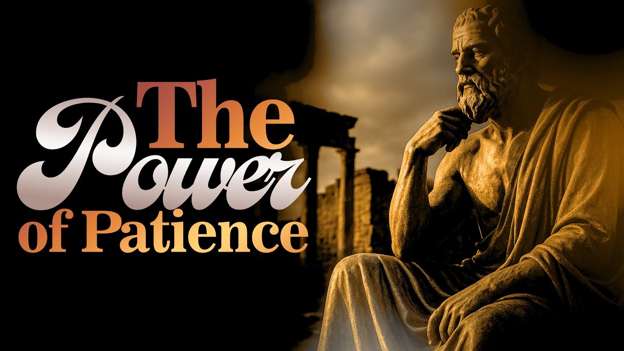 Cultivating Patience: The Stoic Path to Enduring Success - YouTube