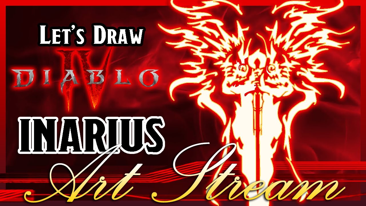Art Stream Replay Let's Draw Inarius from Diablo IV and then give it ...