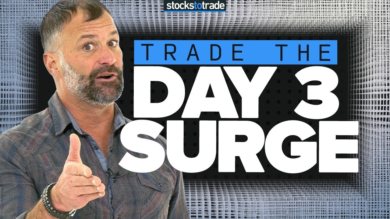 Unlocking the Secrets of Trading the Day 3 Surge: A Simplified Approach ...