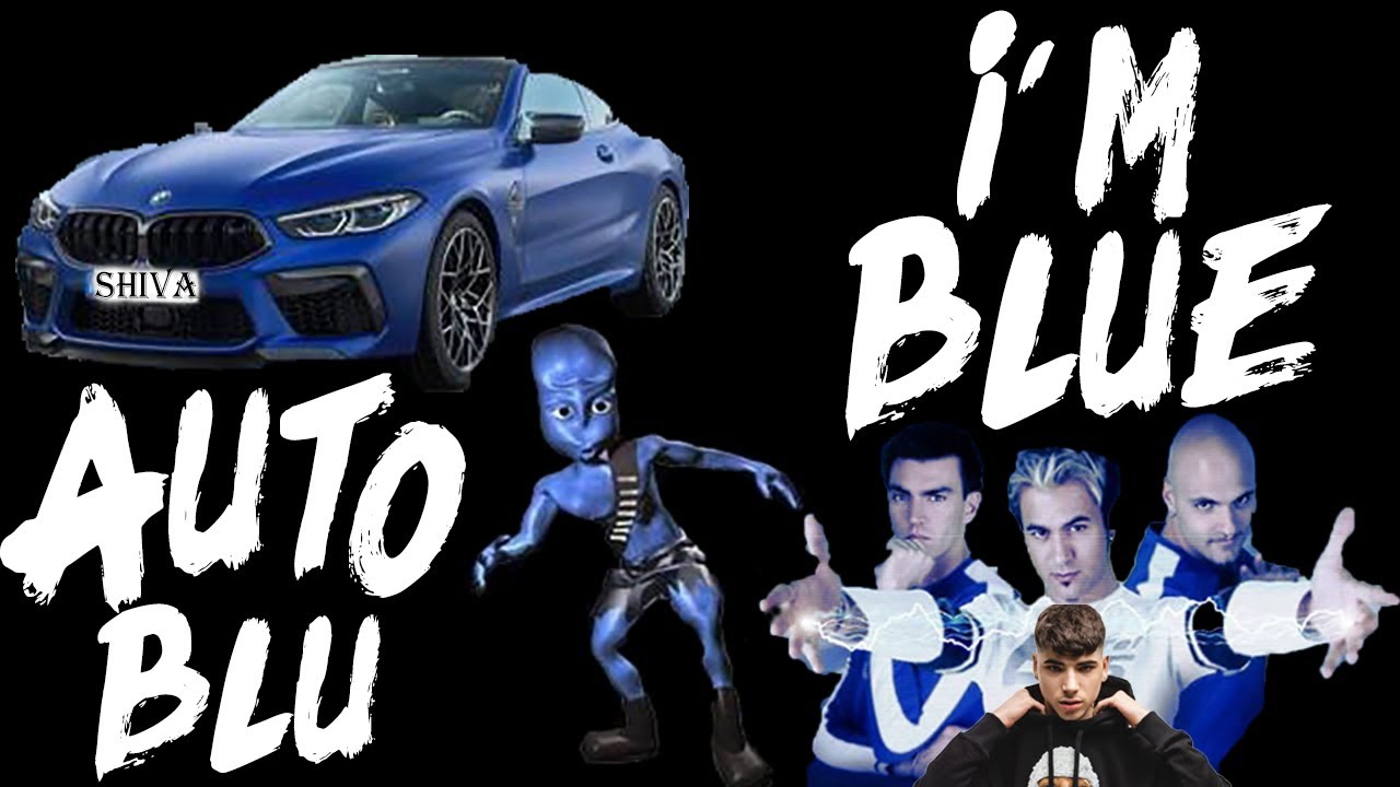 Remix - I'm Blue e Auto blu - Eiffel 65 e Shiva (lyrics e testo) - YouTube