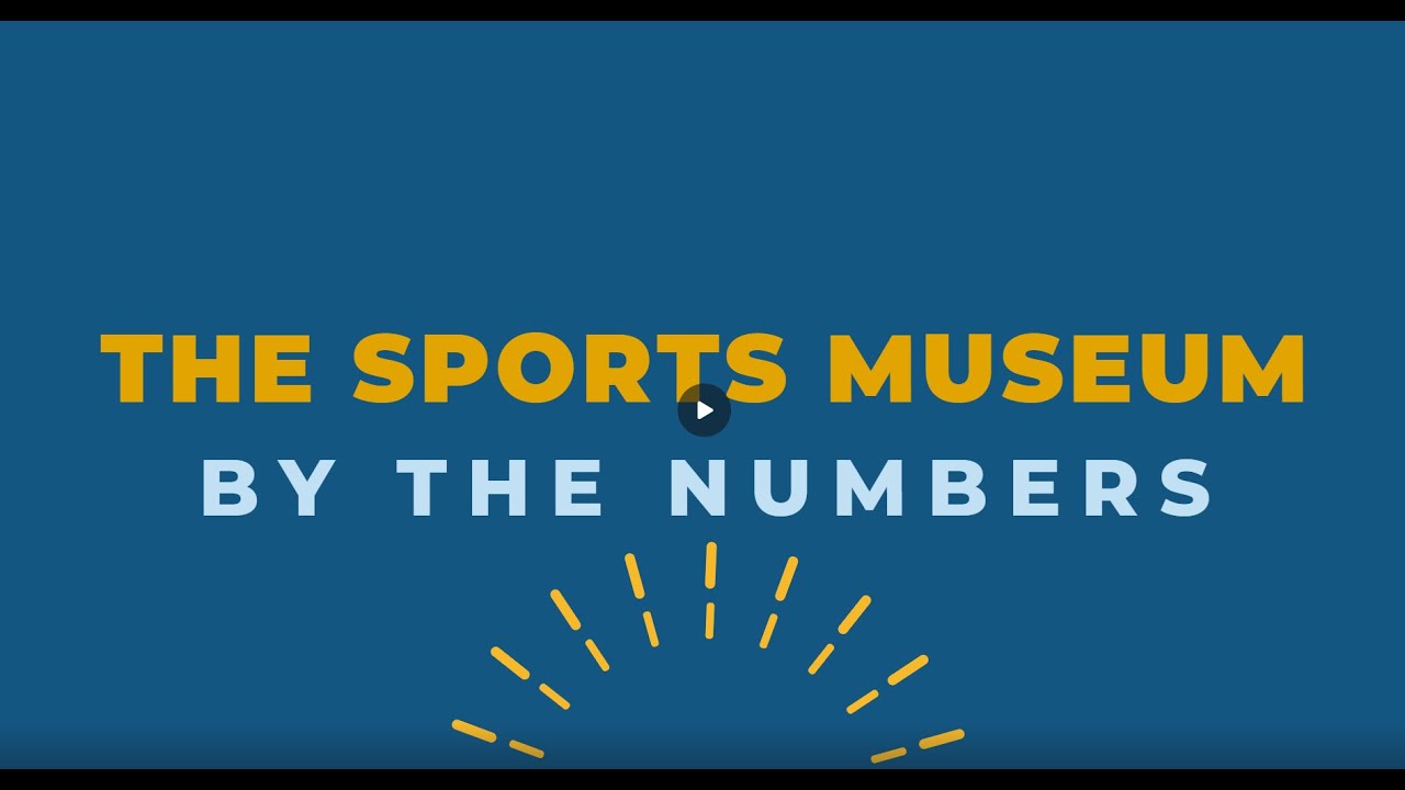The Sports Museum -- By The Numbers - YouTube